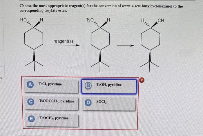 Solved Choose the most appropriate reagent(s) for the | Chegg.com