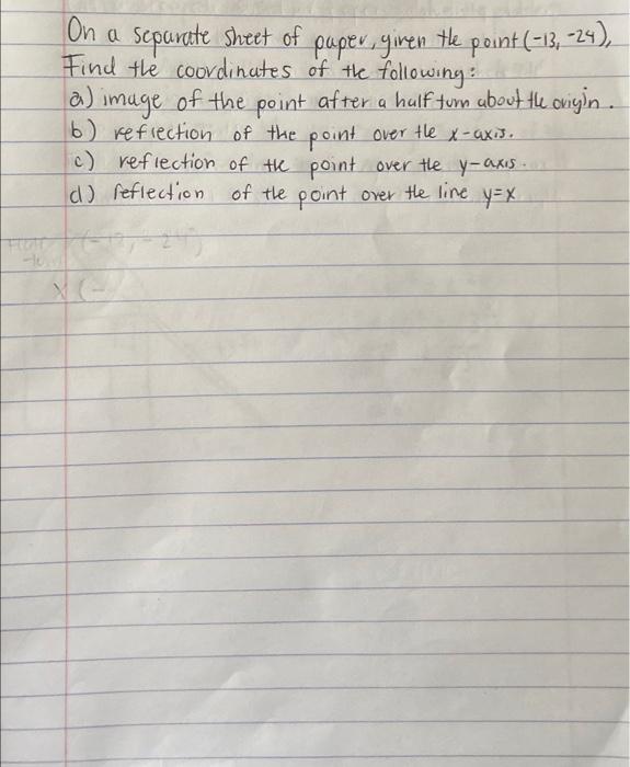 Solved On a separate sheet of paper, yiven the point | Chegg.com