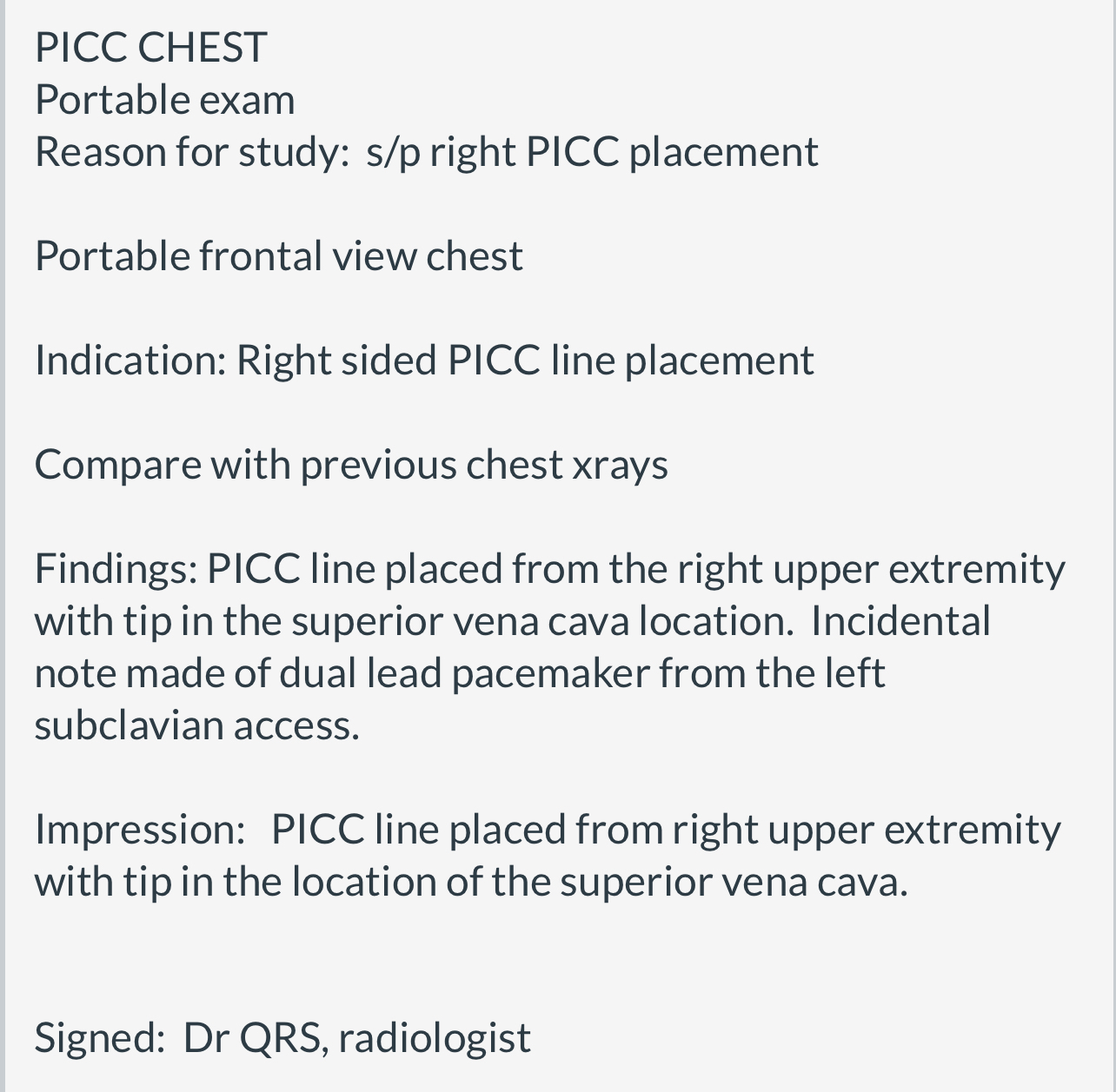 Solved PICC CHESTPortable examReason for study: s/p right | Chegg.com