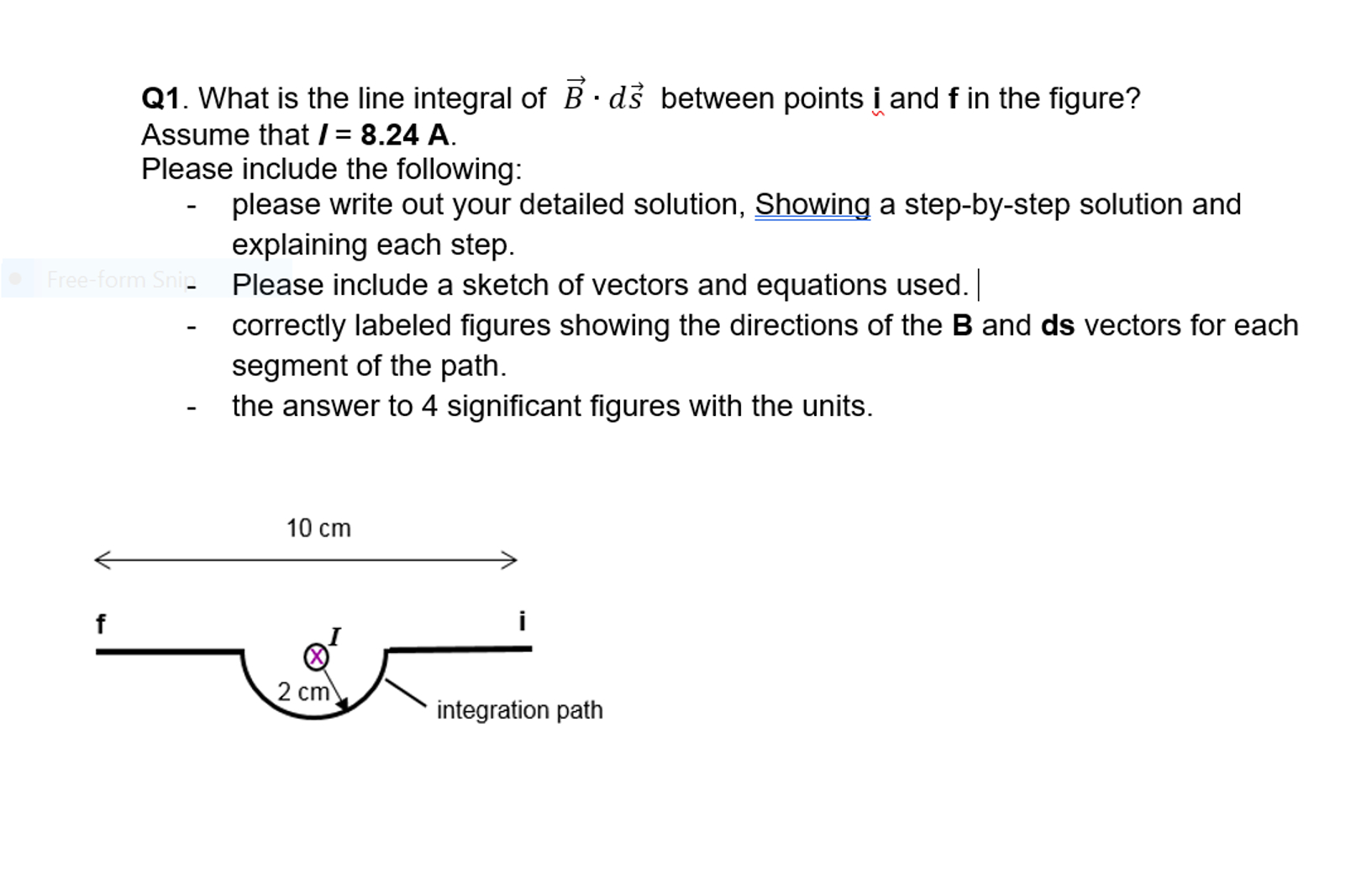 Solved Q1. ﻿What is the line integral of vec(B)*dvec(s) | Chegg.com