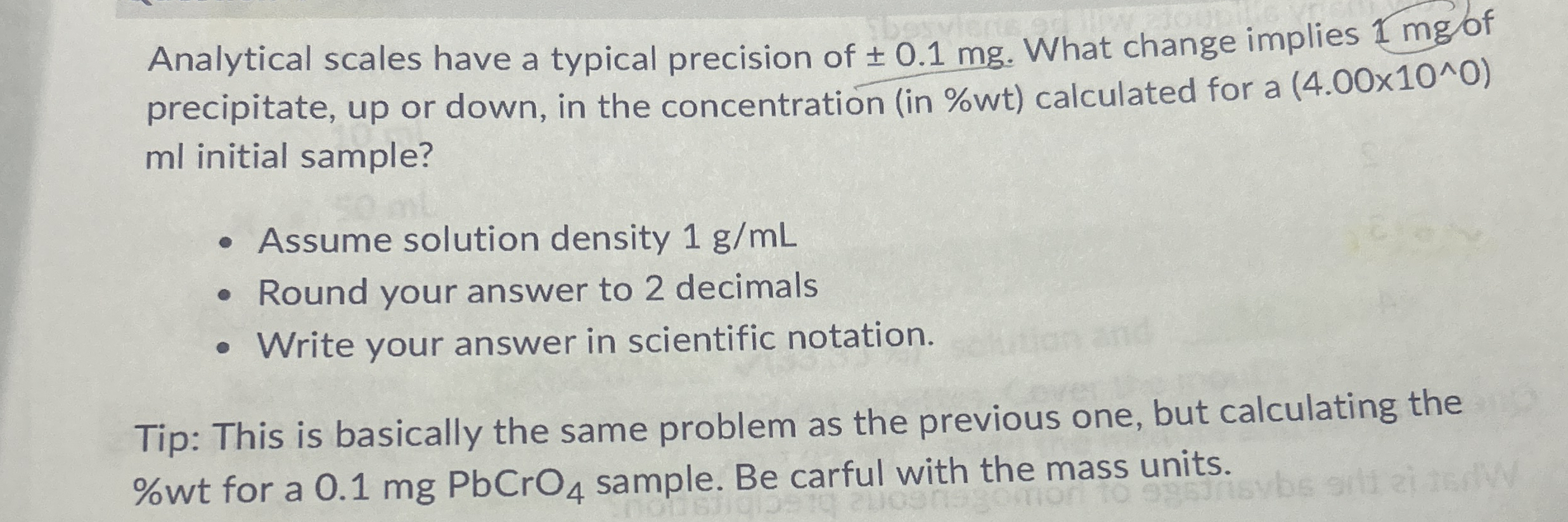 Solved Analytical scales have a typical precision of | Chegg.com