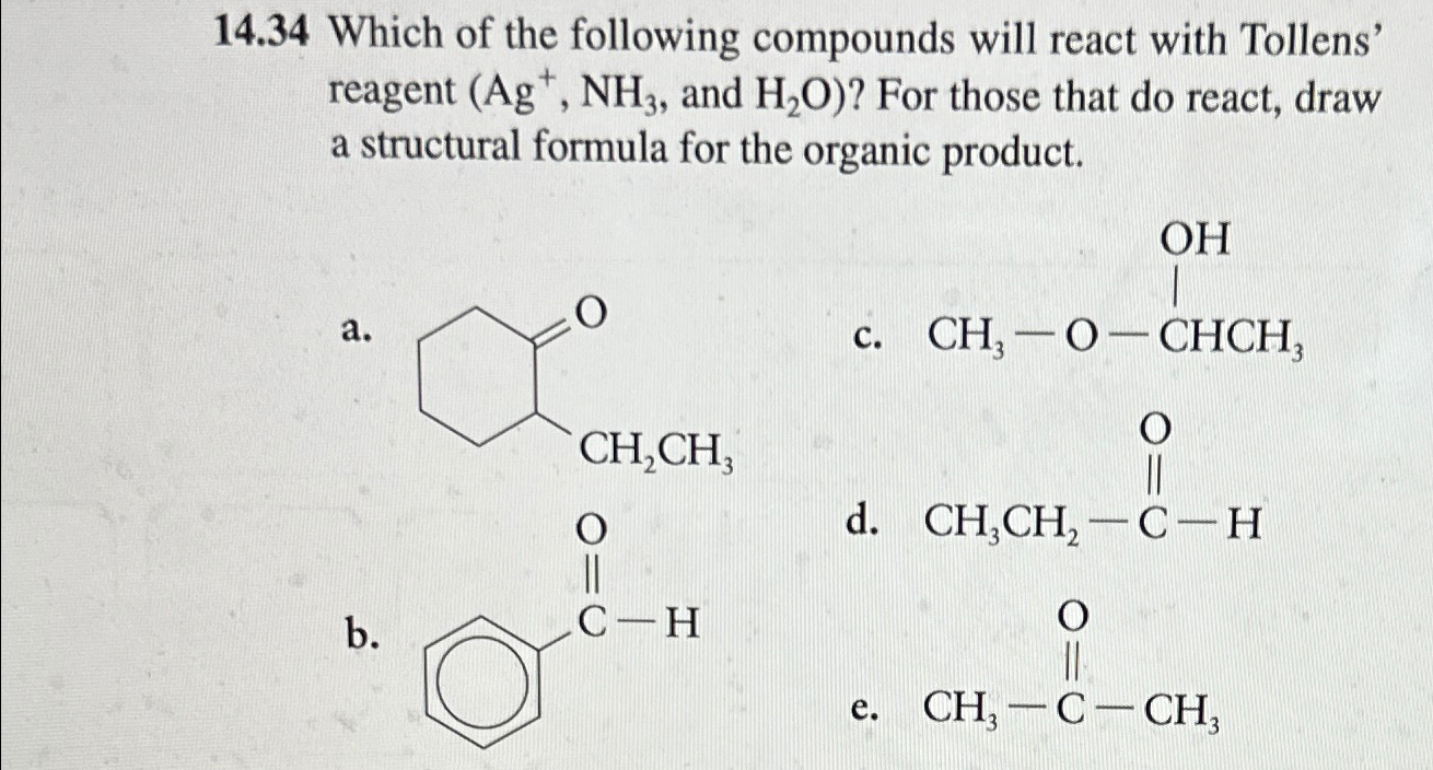 Solved 14.34 ﻿Which of the following compounds will react | Chegg.com