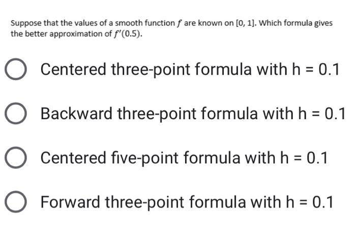 Solved Suppose that the values of a smooth function f are | Chegg.com