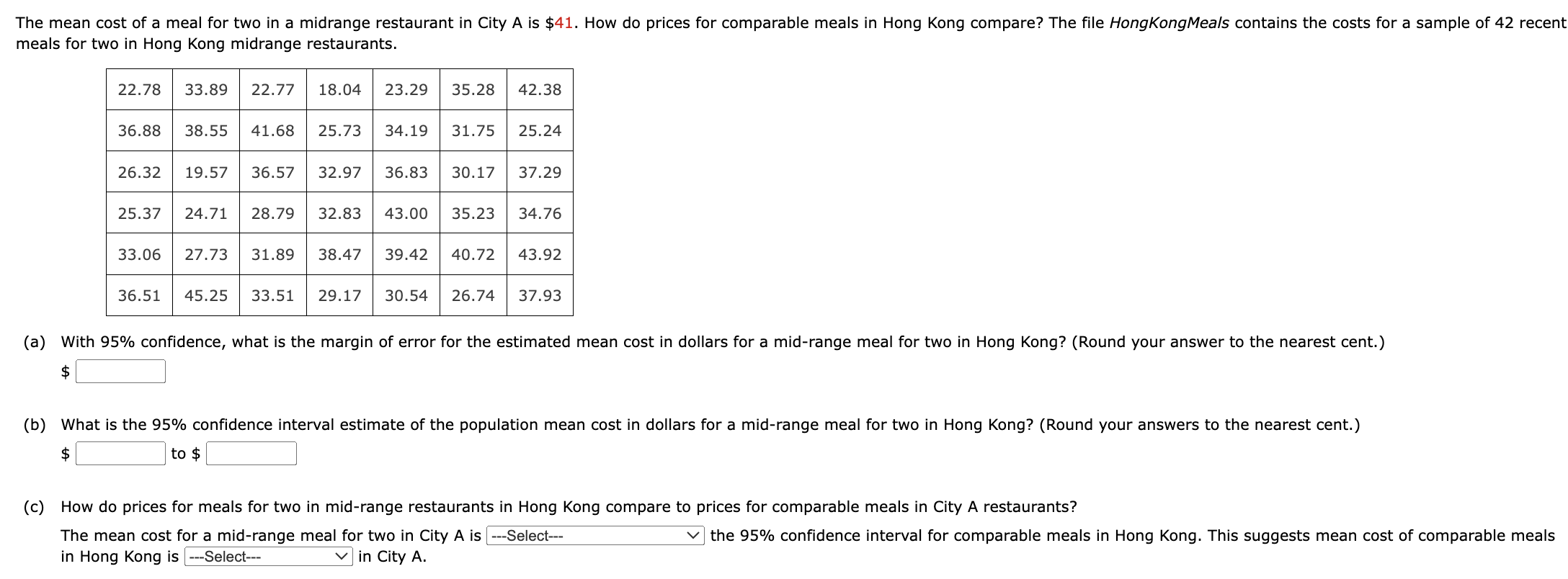 Solved The mean cost of a meal for two in a midrange | Chegg.com