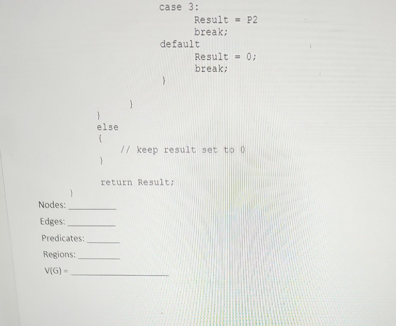 Solved 3 Pts) Draw the graph and compute the cyclomatic | Chegg.com