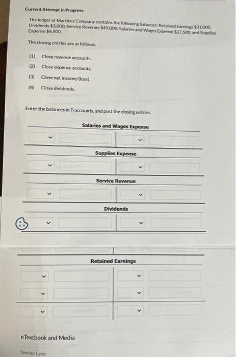 Solved Current Attempt in Progress The ledger of Martinez | Chegg.com