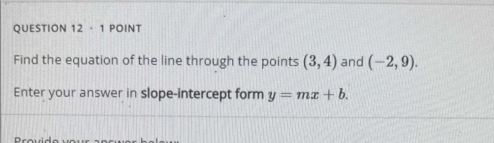 Solved QUESTION 12 - 1 ﻿POINTFind the equation of the line | Chegg.com