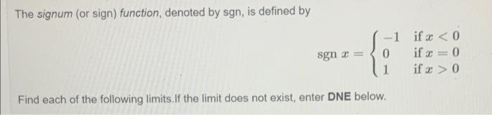 Solved The signum (or sign) function, denoted by sgn, is | Chegg.com