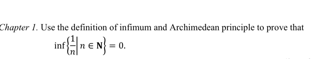 Solved Chapter 1. ﻿Use the definition of infimum and | Chegg.com