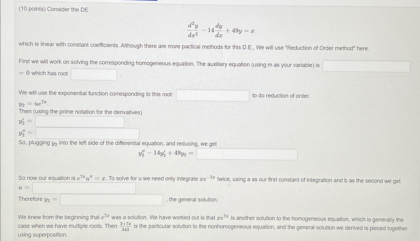 Solved (10 ﻿points) ﻿Consider the DEd2ydx2-14dydx+49y=xwhich | Chegg.com
