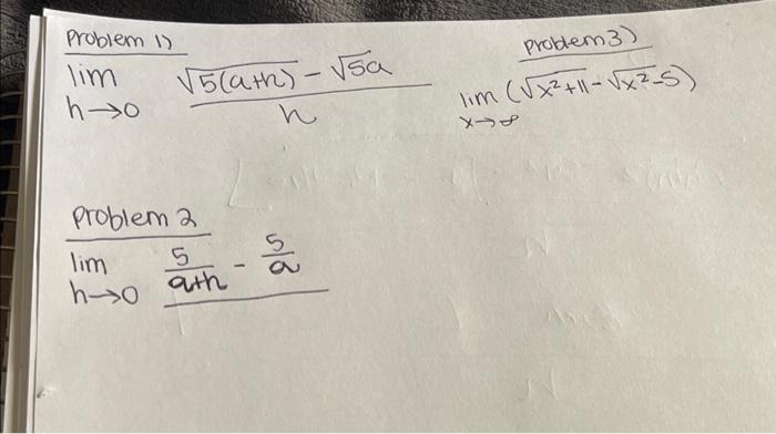Solved Problem 1) limh→0h5(a+h)−5alimx→∞(x2+11−x2−5) problem | Chegg.com