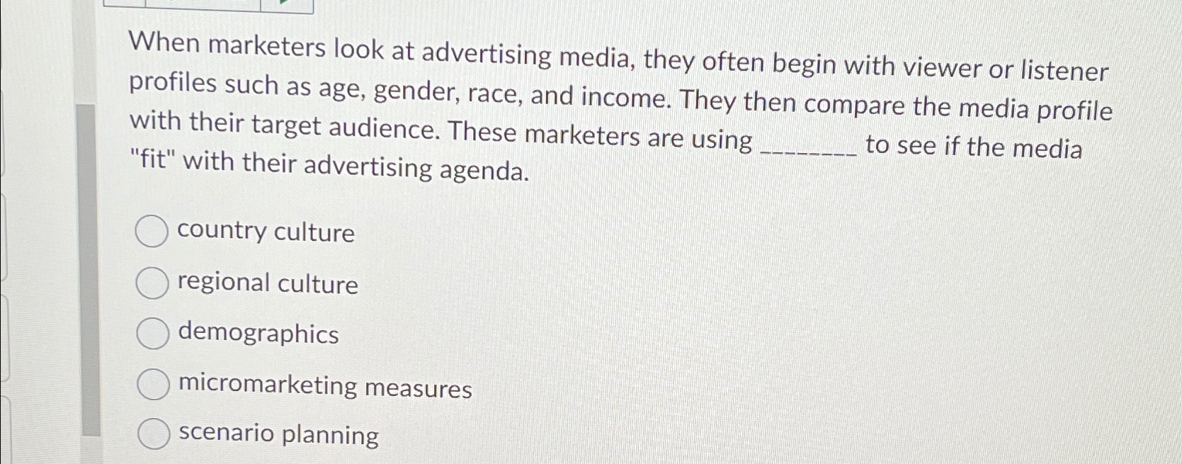 Solved When marketers look at advertising media, they often | Chegg.com