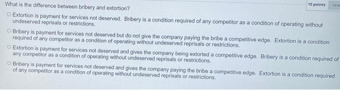 Solved 10 points SAVE What is the difference between bribery | Chegg.com