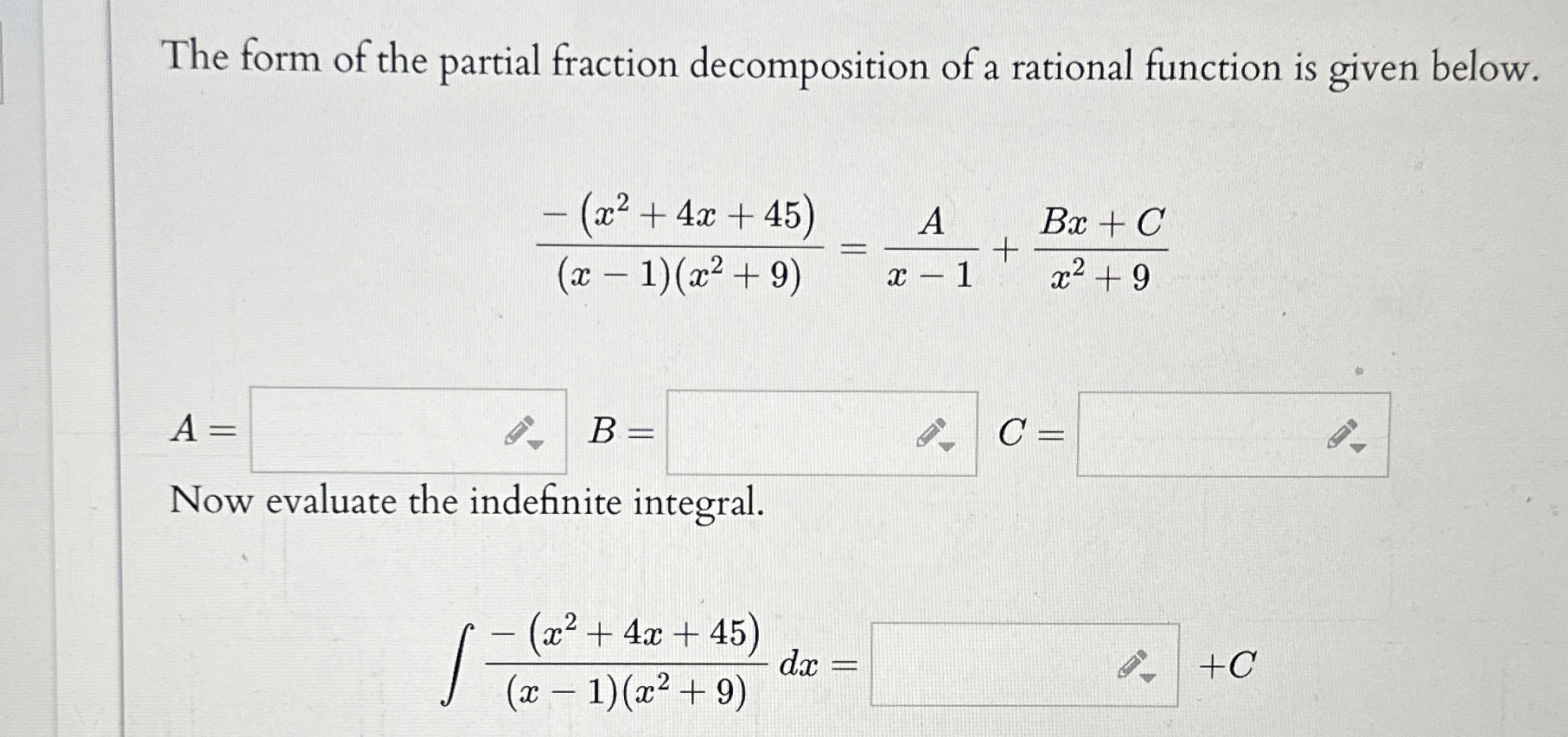 Solved The form of the partial fraction decomposition of a | Chegg.com