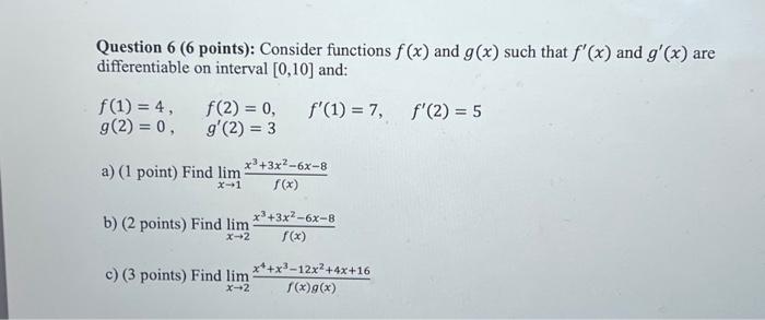 Solved Question 6 (6 points): Consider functions f(x) and | Chegg.com