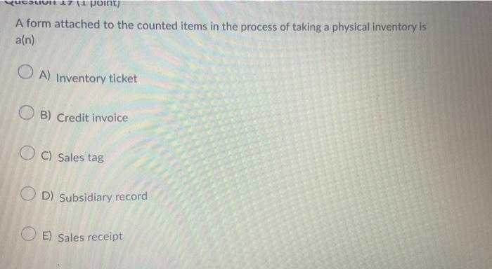 Solved A form attached to the counted items in the process | Chegg.com