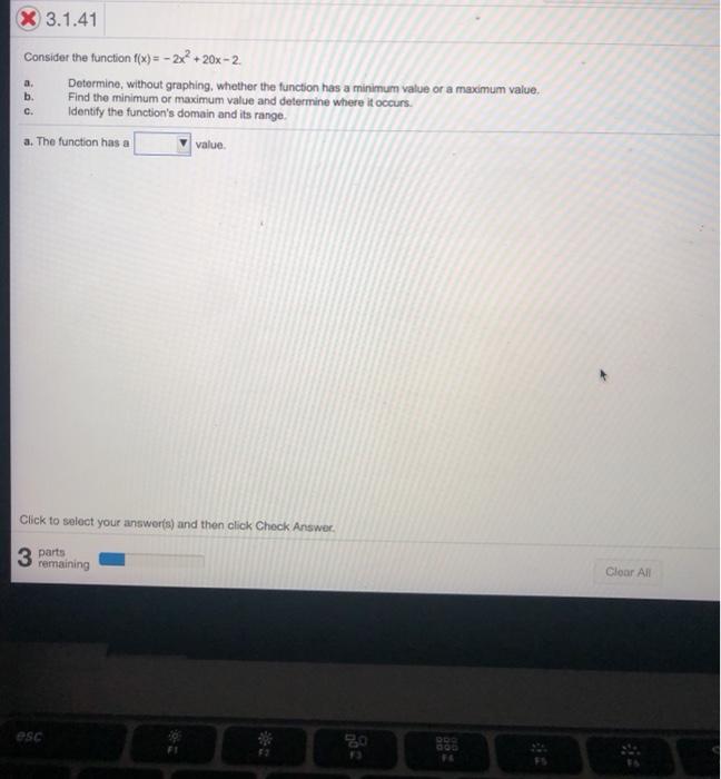 Solved X 3.1.41 Consider the function f(x) = - 2x + 20x-2 | Chegg.com