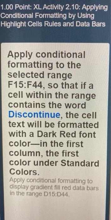 Solved 1.00 Point: XL Activity 2.10: Applying Conditional | Chegg.com