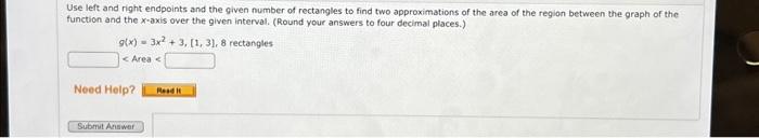 Solved Use left and right endpoints and the given number of | Chegg.com