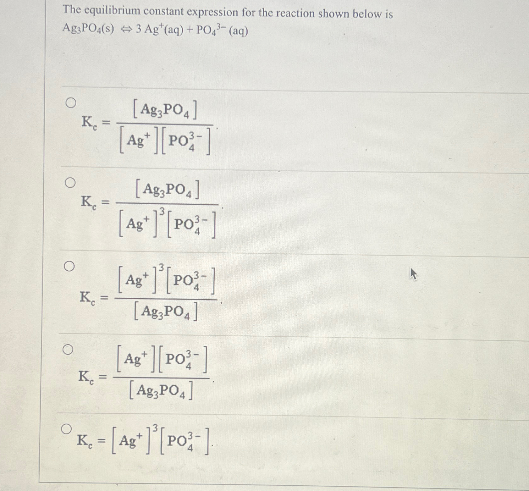 Solved The Equilibrium Constant Expression For The Reaction