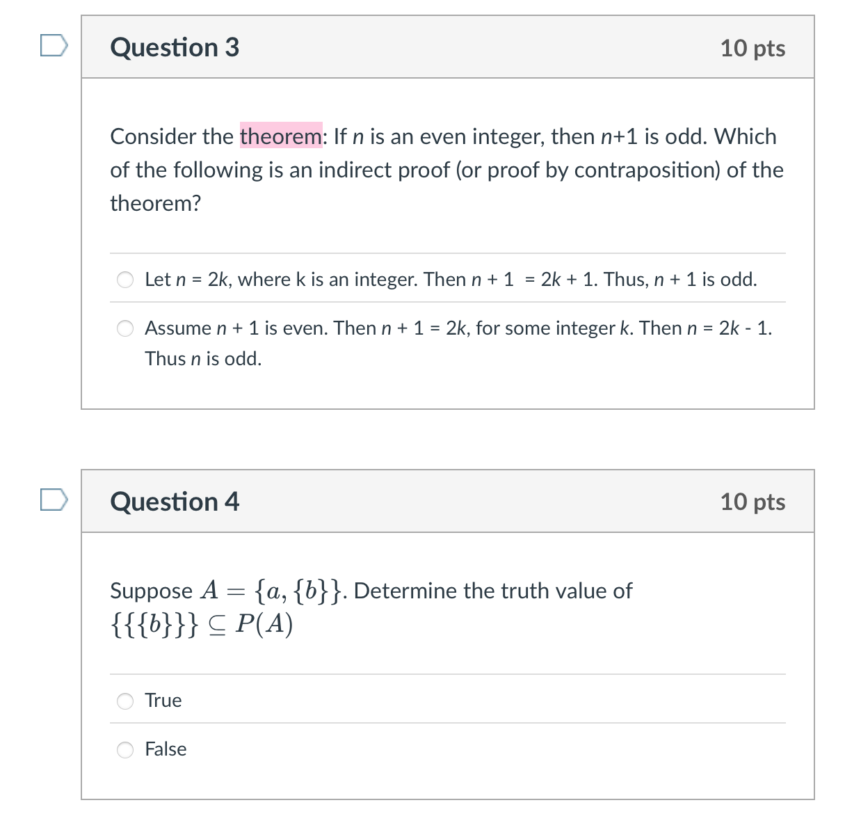 Solved Question 3Consider the theorem: If n is an ﻿even | Chegg.com