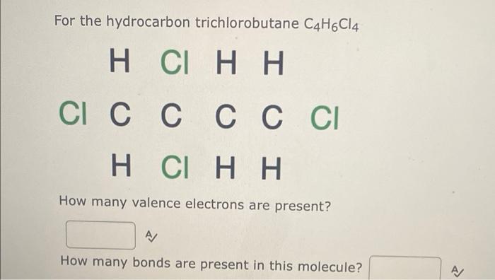 Solved For the hydrocarbon trichlorobutane C4H6C14 HCI Hн Н | Chegg.com