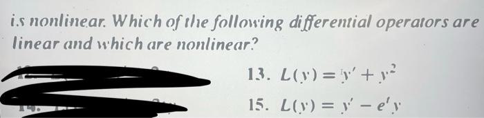 Solved Linear and Nonlinear Operators An operator is linear | Chegg.com