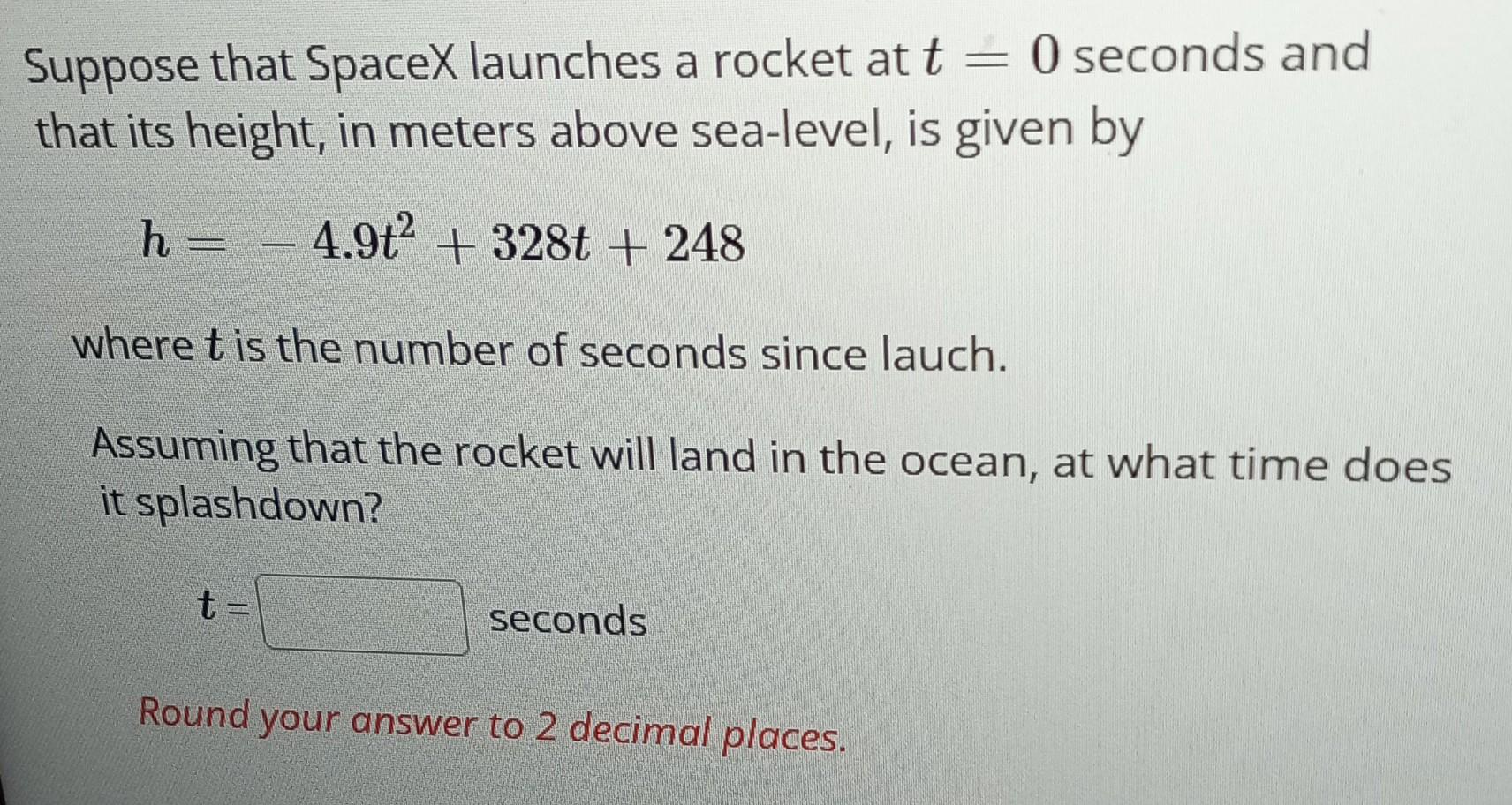 Solved Suppose that SpaceX launches a rocket at \\( t=0 \\) | Chegg.com