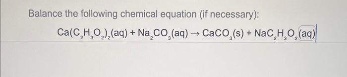 Solved Balance the following chemical equation (if | Chegg.com