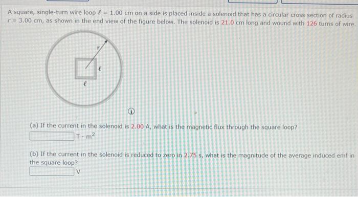 Solved A square, single-turn wire loop ℓ=1.00 cm on a side | Chegg.com