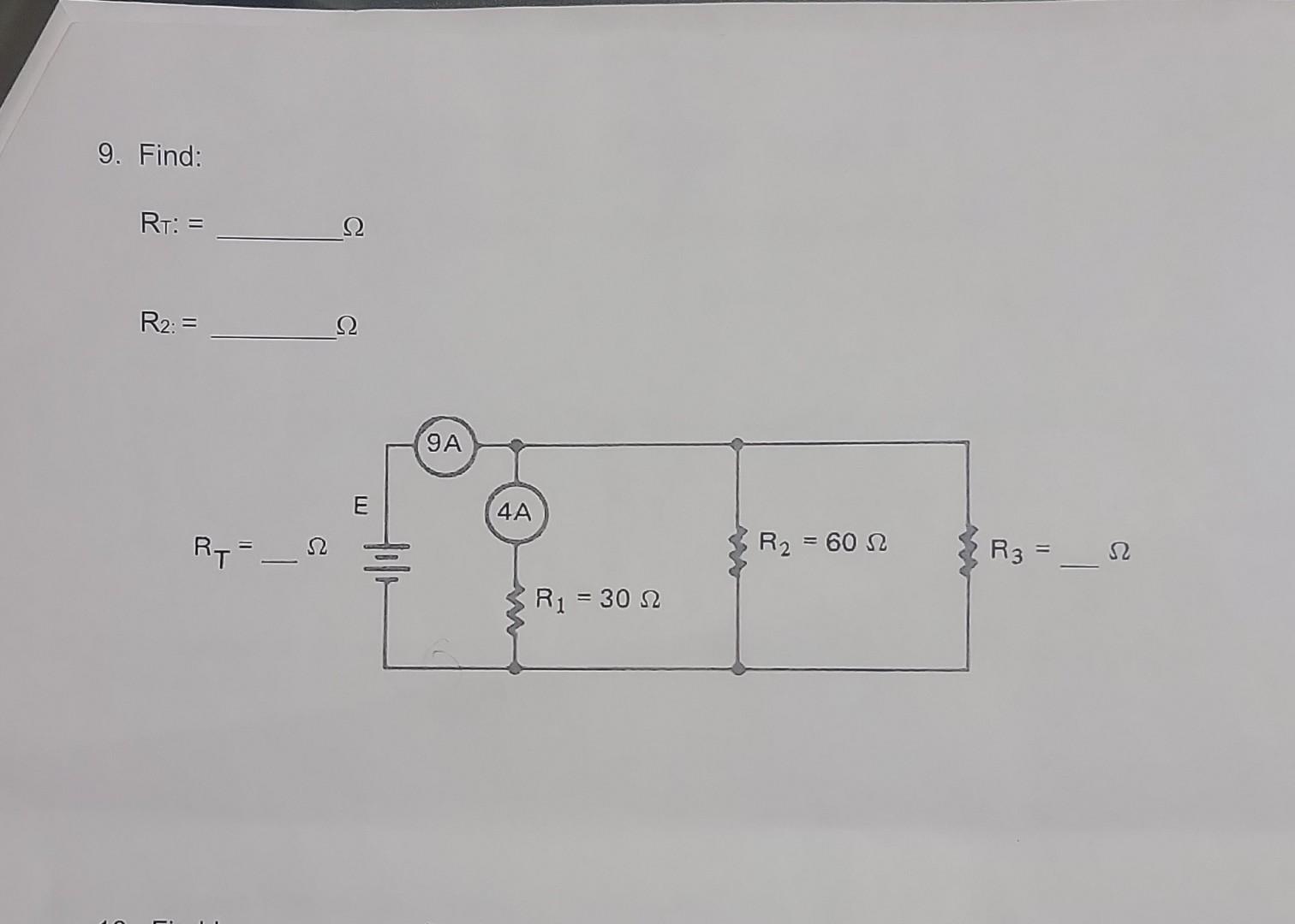 Solved 9. Find: RT:= R2:= | Chegg.com
