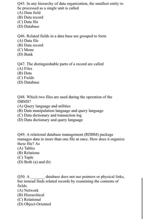 Solved 1. A database stores A) data B) relationships C) | Chegg.com