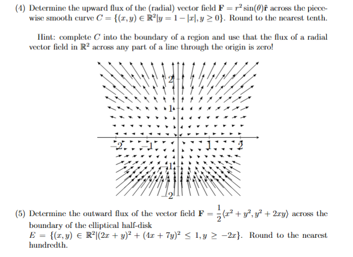 Solved (4) ﻿Determine the upward flux of ﻿the (radial) | Chegg.com