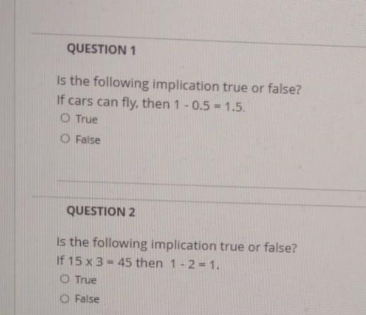 Solved QUESTION 1 Is the following implication true or | Chegg.com