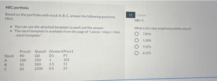Solved 11 5 points ABC portfolio Based on the portfolio with | Chegg.com
