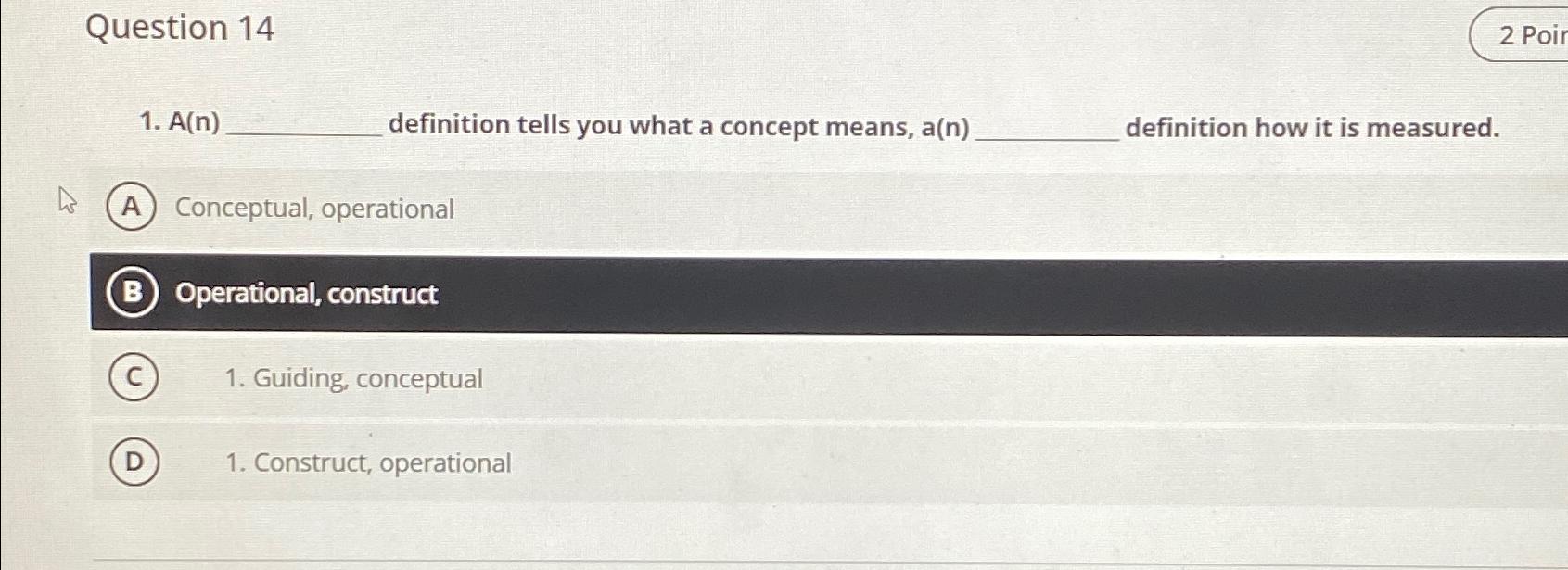 Solved Question 14A(n) definition tells you what a concept | Chegg.com Solved Question 14A(n) definition tells you what a concept | Chegg.com