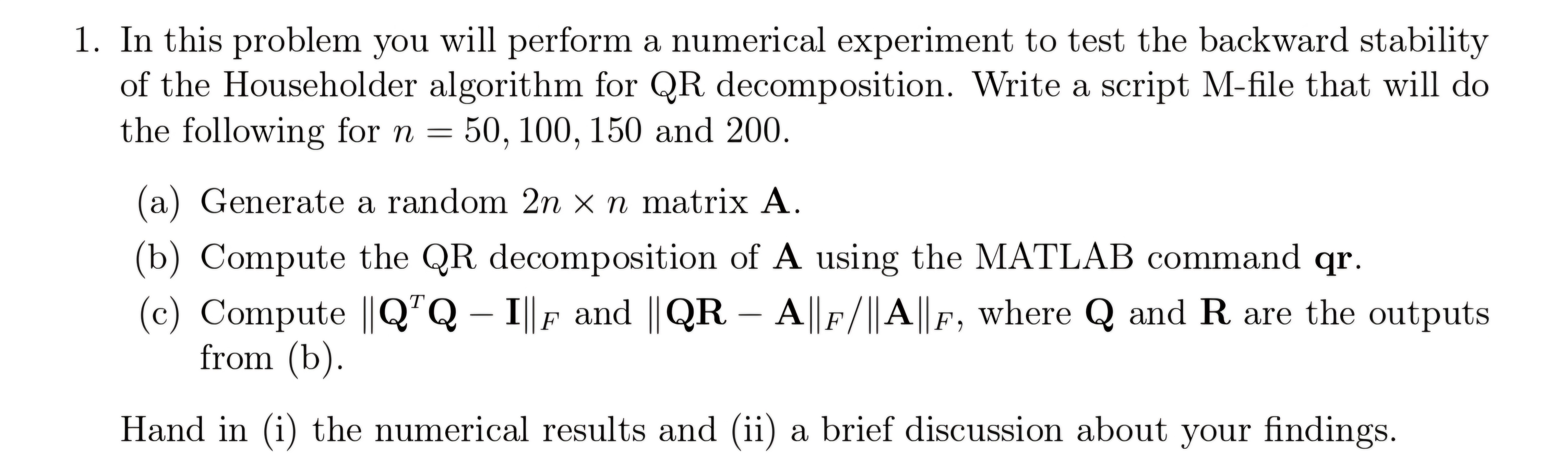 Solved In this problem you will perform a numerical | Chegg.com