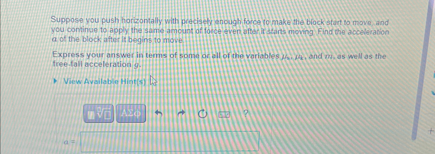 Solved Suppose you push horizontally with precisely enough | Chegg.com