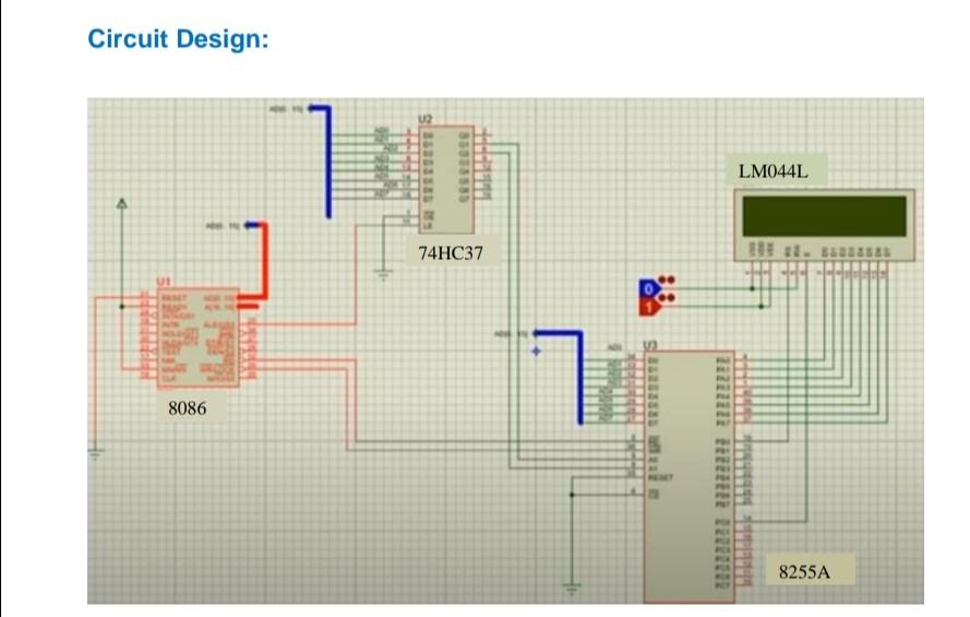 Solved Circuit Design: U2 LM044L 74HC37 UI 8086 8255A | Chegg.com