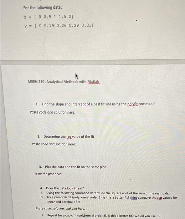 Solved For the following data: x- [ 0 0.5 1 1.5 2] y = [ 0 | Chegg.com