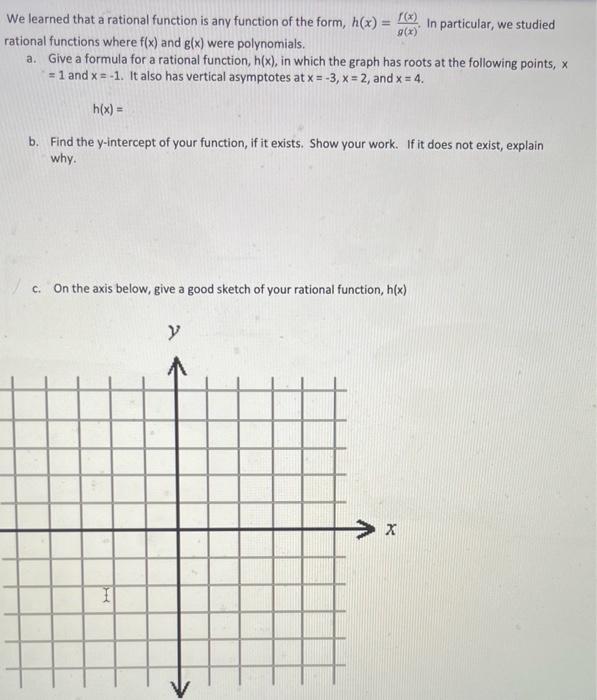 Solved We learned that a rational function is any function | Chegg.com