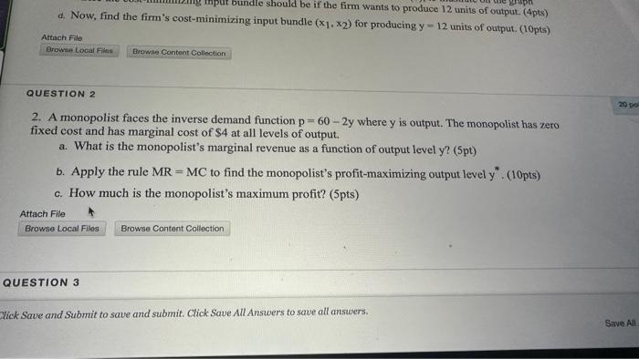 Solved A Now Find The Firms Cost Minimizing Input Bundle