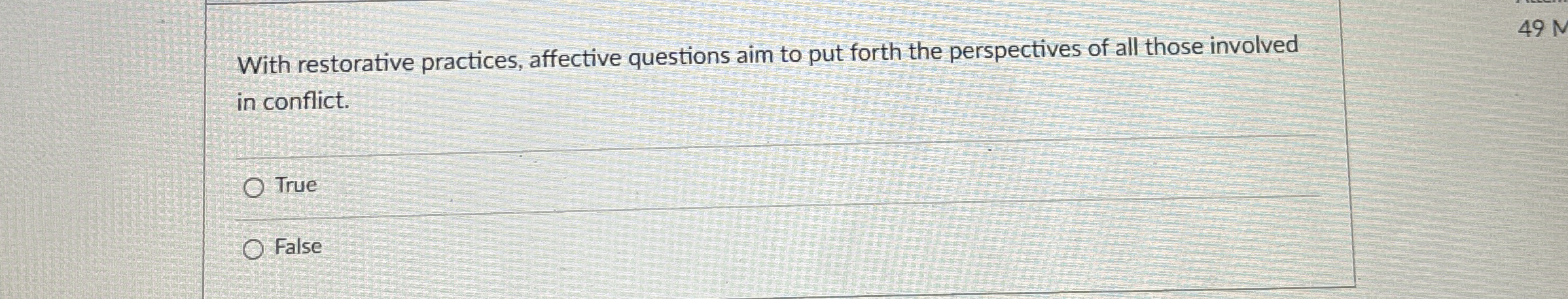 Solved With restorative practices, affective questions aim | Chegg.com