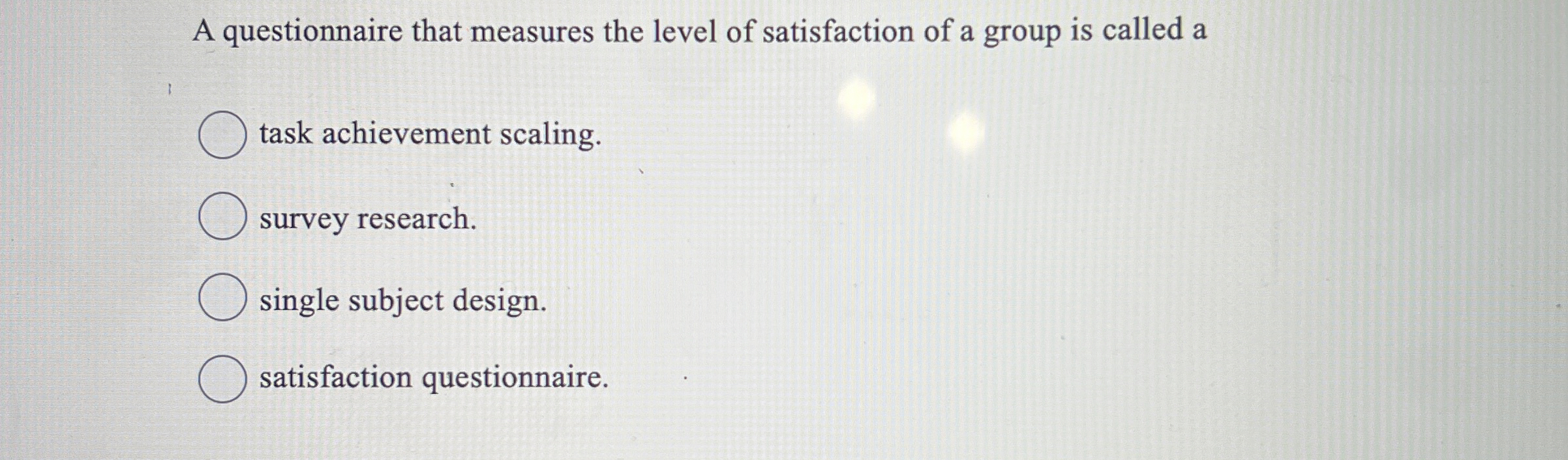 Solved A questionnaire that measures the level of | Chegg.com