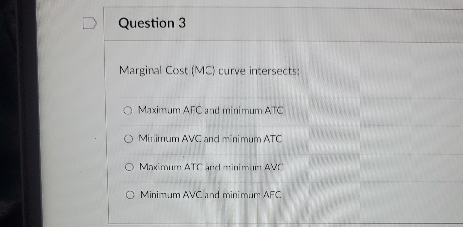 Solved Question 3Marginal Cost (MC) ﻿curve | Chegg.com
