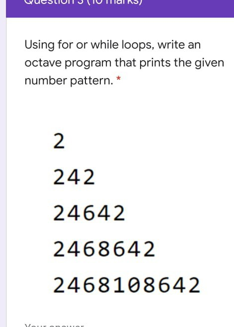 Solved Using For Or While Loops Write An Octave Program