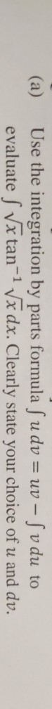 Solved (a) Use the integration by parts formula ſ udv = uv – | Chegg.com Solved (a) Use the integration by parts formula ſ udv = uv – | Chegg.com