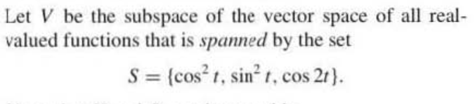 Let V ﻿be the subspace of the vector space of all | Chegg.com