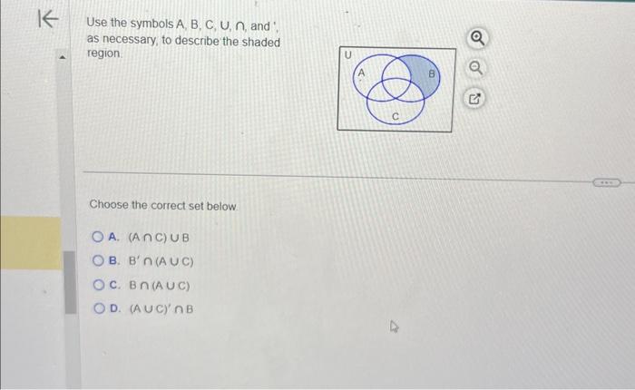 Solved Use the symbols A, B, C, U,, and: as necessary, to | Chegg.com