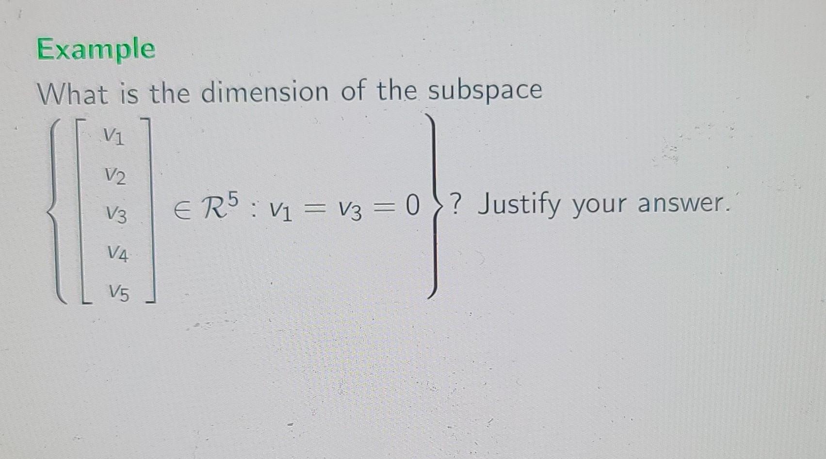 Solved Example What is the dimension of the subspace V1 V2 | Chegg.com